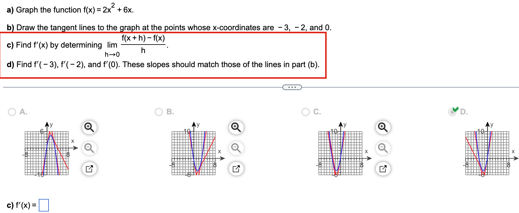 Solved a) Graph the function f(x) = 2x² + 6x. = b) Draw the | Chegg.com