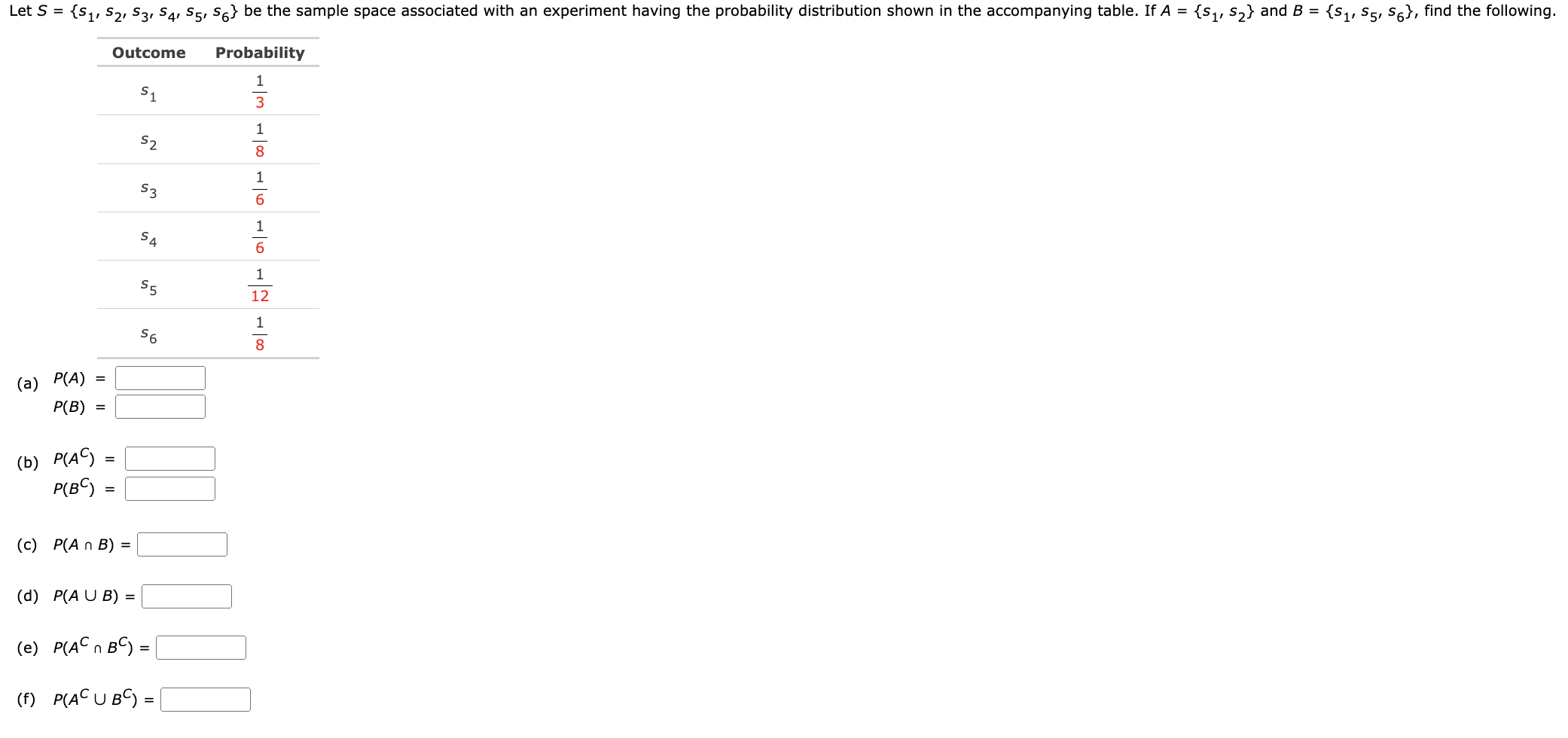 Solved (a) P(A)=P(B)= (b) P(AC)=P(BC)= (c) P(A∩B)= (d) | Chegg.com