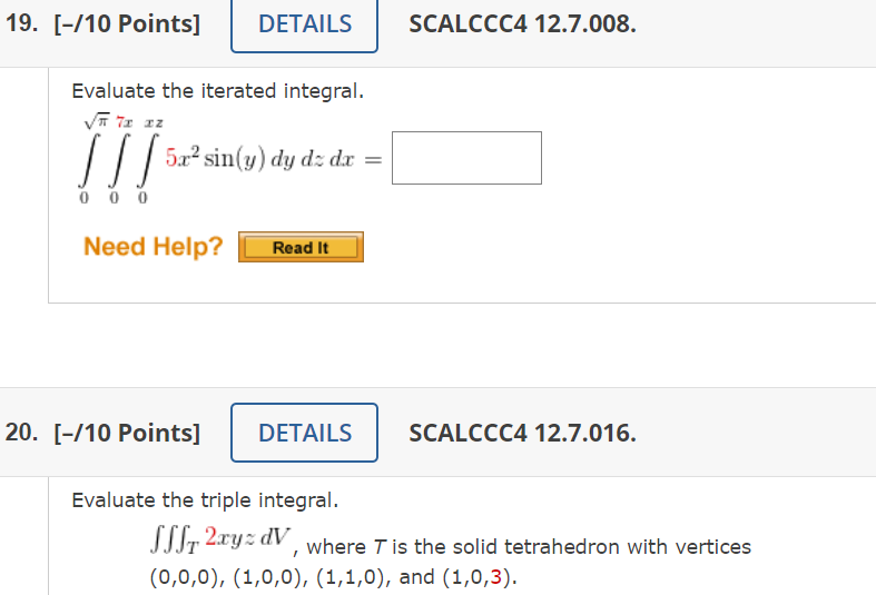 Solved Evaluate the iterated integral. | Chegg.com