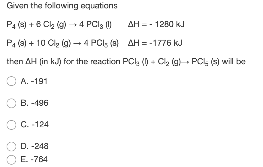Solved Given the following equations P4 (s) + 6 Cl2 (9) → 4 | Chegg.com