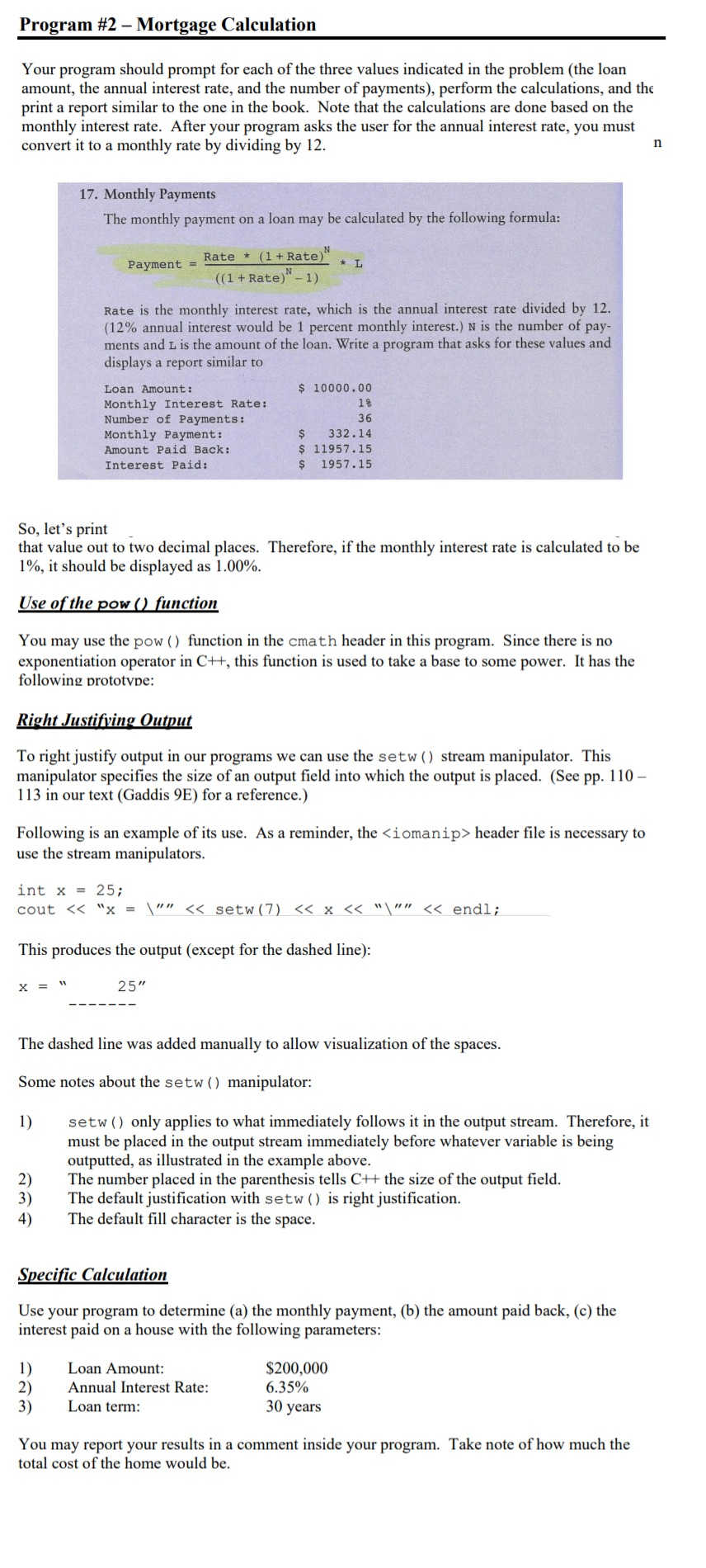Solved Program #2 – Mortgage Calculation Your program should | Chegg.com