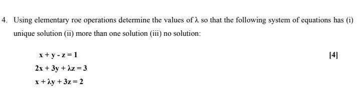 Solved 4. Using elementary roe operations determine the | Chegg.com