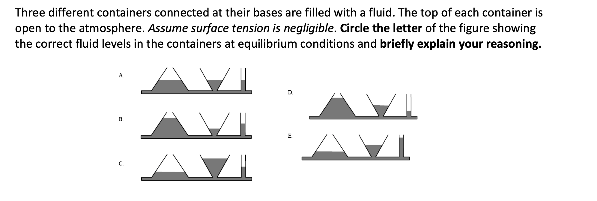 Solved Three different containers connected at their bases | Chegg.com