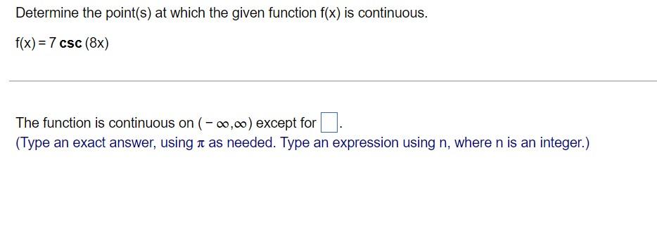 Solved Determine the point(s) at which the given function | Chegg.com