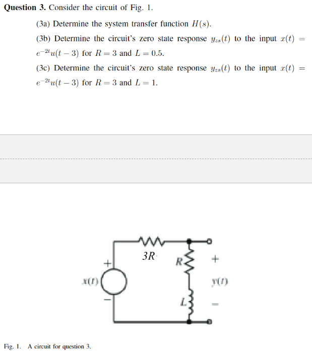 Solved Question 3. Consider the circuit of Fig. 1. (3a) | Chegg.com
