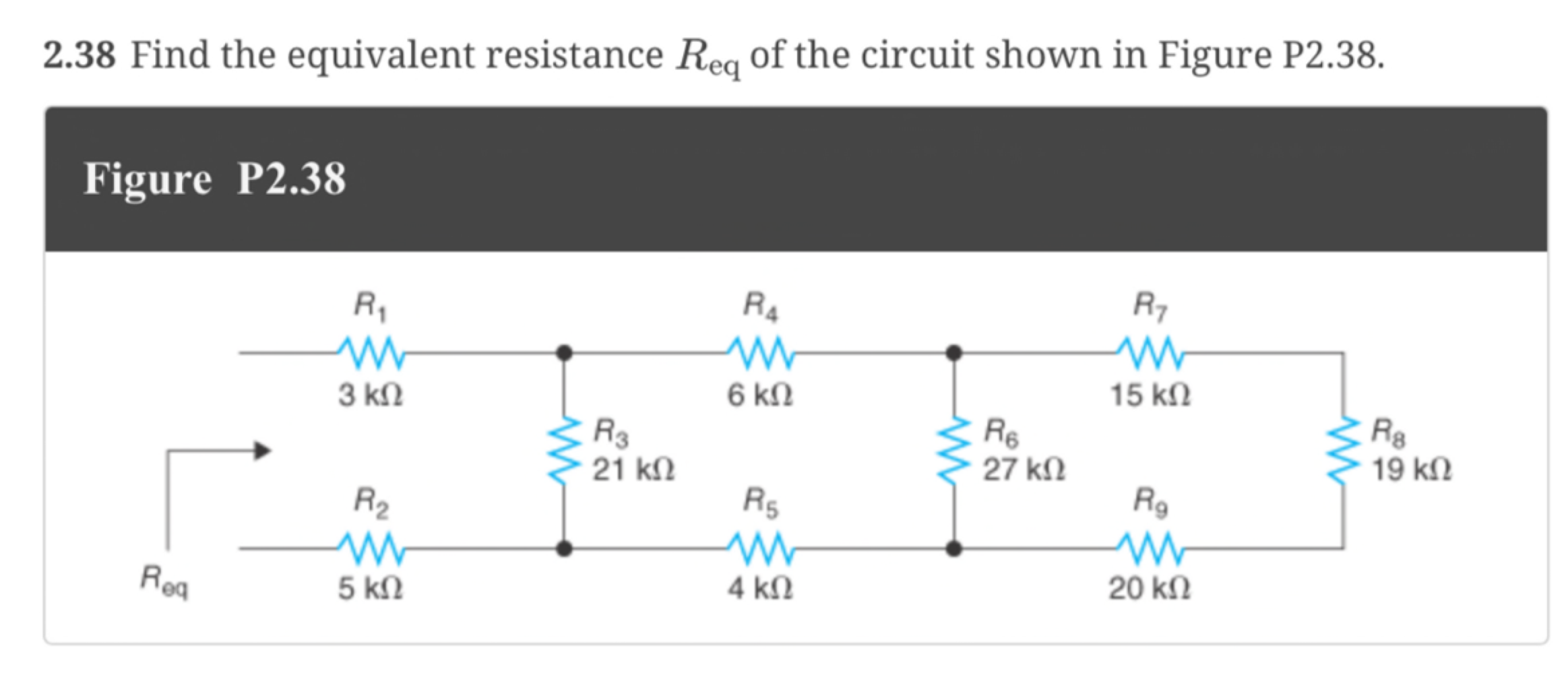 Solved 2.38 Find the equivalent resistance Req of the | Chegg.com
