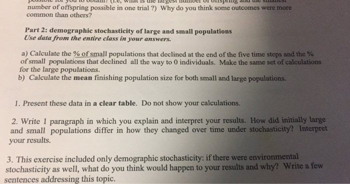 Solved Data Table 2: Demographic stochasticity in small and | Chegg.com