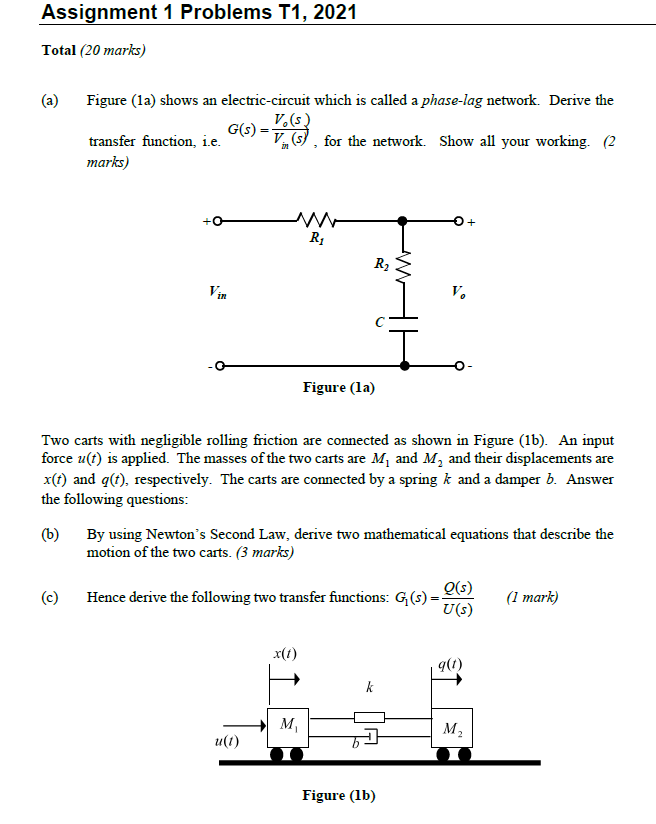 Solved Assignment 1 Problems T1, 2021 Total (20 marks) (a) | Chegg.com