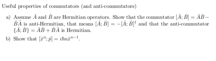 Solved Useful properties of commutators (and | Chegg.com