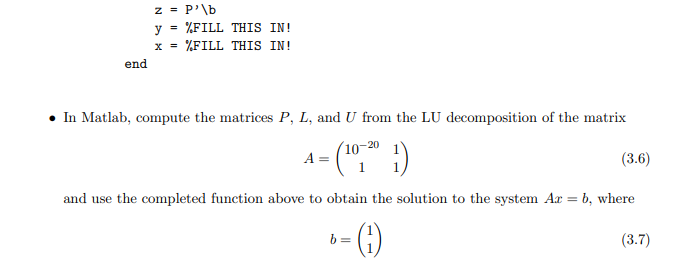Solved This problem will teach you how to work with the LU | Chegg.com