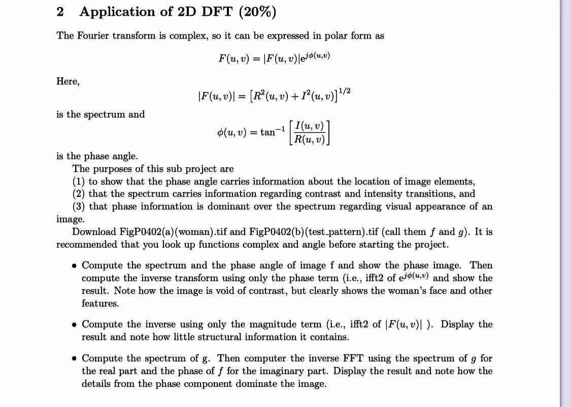 Solved 2 Application of 2D DFT (20%) The Fourier transform | Chegg.com
