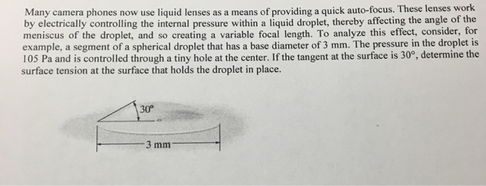 Solved Many camera phones now use liquid lenses as a means | Chegg.com