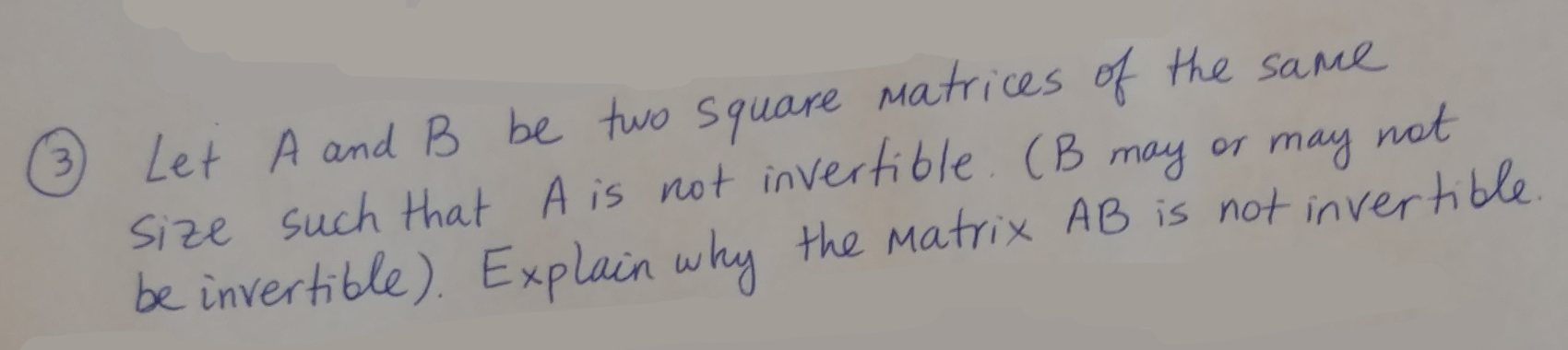 Solved 3 Let A And B Be Two Square Matrices Of The Same