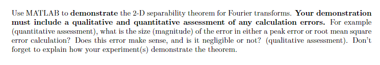 Solved Use MATLAB to demonstrate the 2-D separability | Chegg.com
