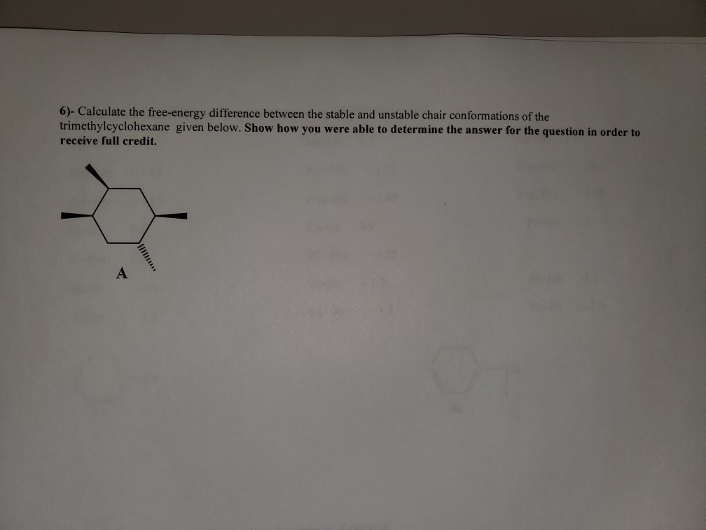 Solved 6)- Calculate the free-energy difference between the | Chegg.com