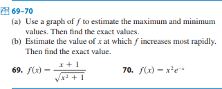 Solved 69−70 (a) Use a graph of f to estimate the maximum | Chegg.com