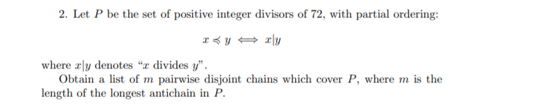 Solved 2. Let P be the set of positive integer divisors of | Chegg.com