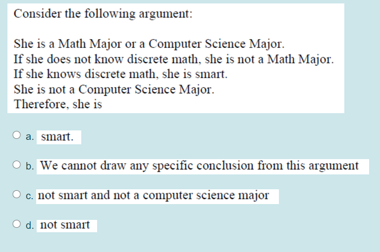 Solved Consider the following argument: She is a Math Major | Chegg.com