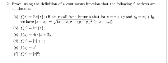 Solved 2. Prove, using the definition of a continuous | Chegg.com