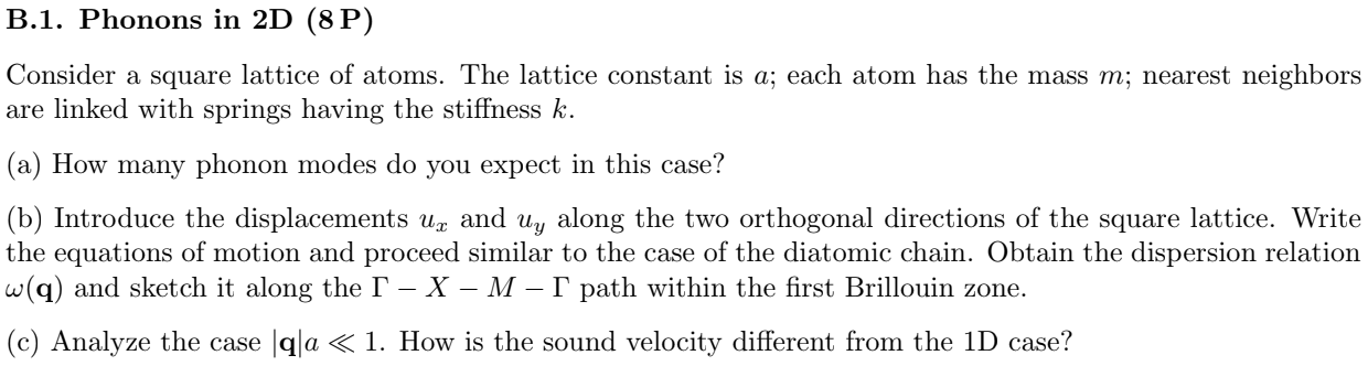 Solved B.1. ﻿Phonons in 2D (8 ﻿P)Consider a square lattice | Chegg.com