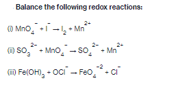 Solved Balance the following redox reactions: MnO2 +1 -12 + | Chegg.com
