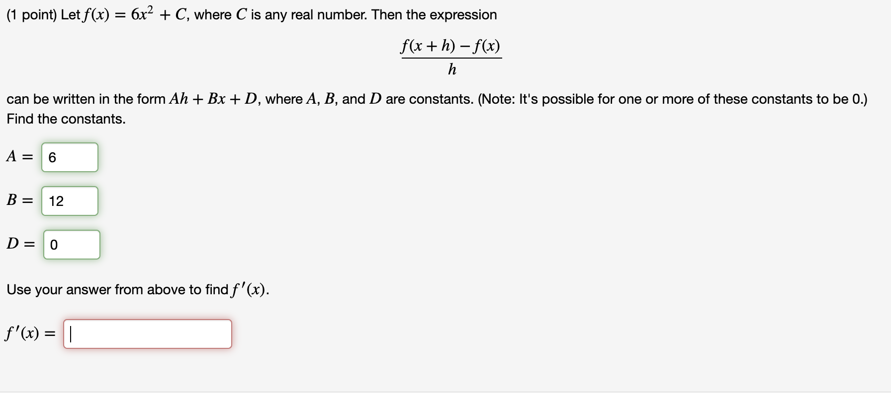 Solved (1 point) Let f(x)=6x2+C, where C is any real number. | Chegg.com
