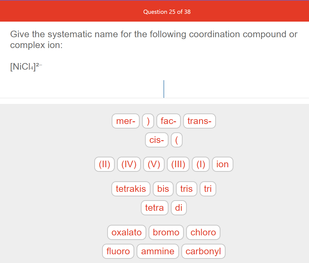 Solved Question 25 of 38 Give the systematic name for the | Chegg.com