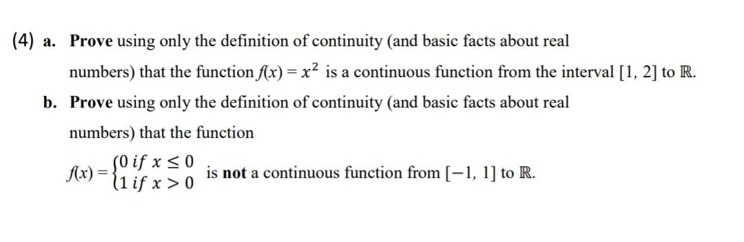 Solved (4) a. Prove using only the definition of continuity | Chegg.com