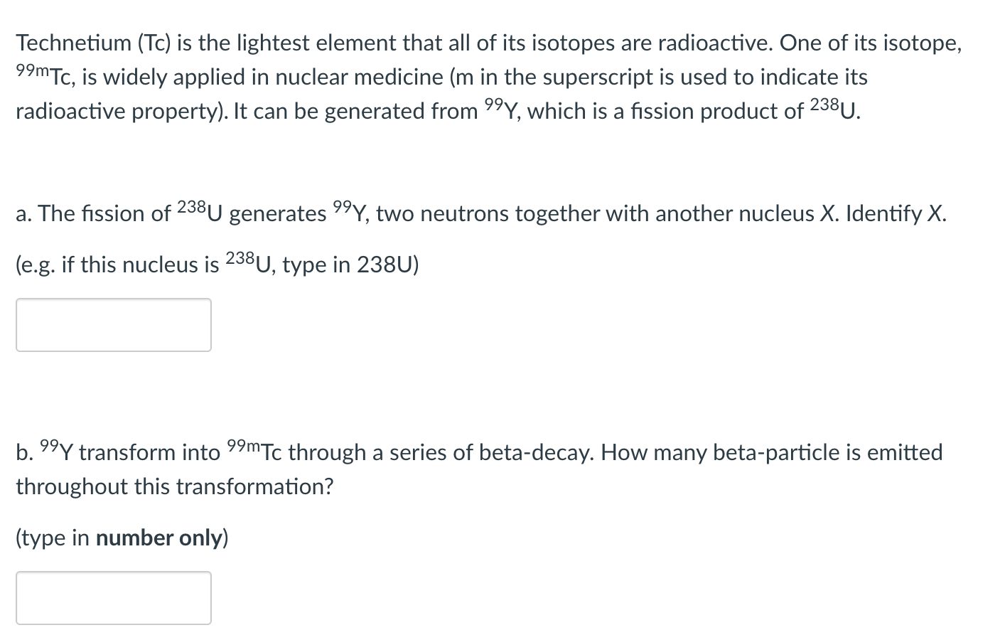 Solved Technetium (Tc) is the lightest element that all of | Chegg.com