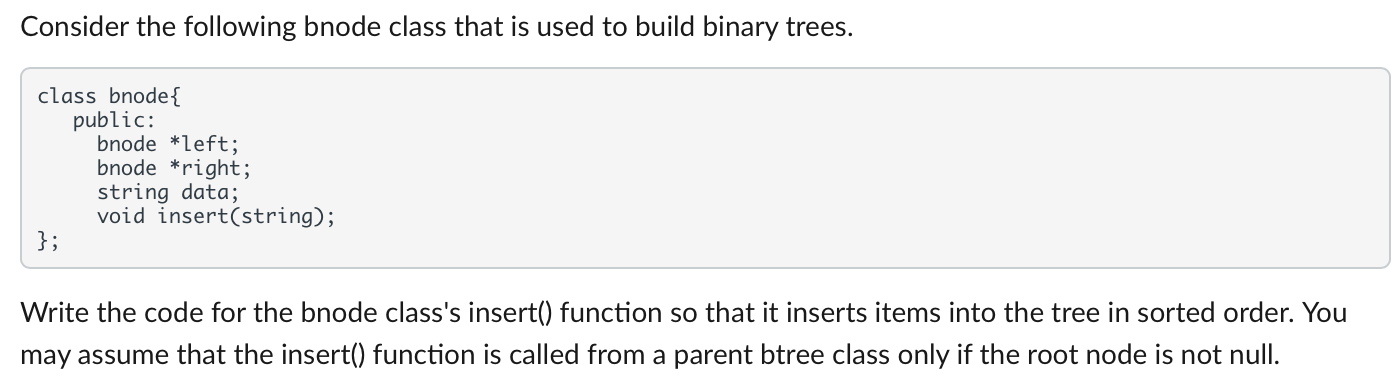 Solved Consider the following bnode class that is used to | Chegg.com