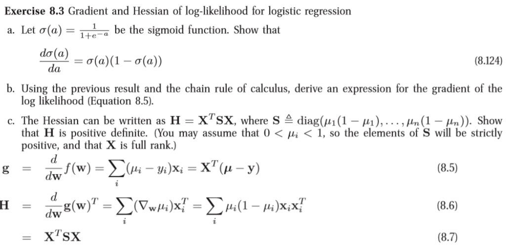 Exercise 8.3 Gradient and Hessian of log-likelihood | Chegg.com