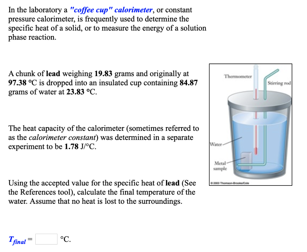 Solved In the laboratory a "coffee cup" calorimeter, or | Chegg.com