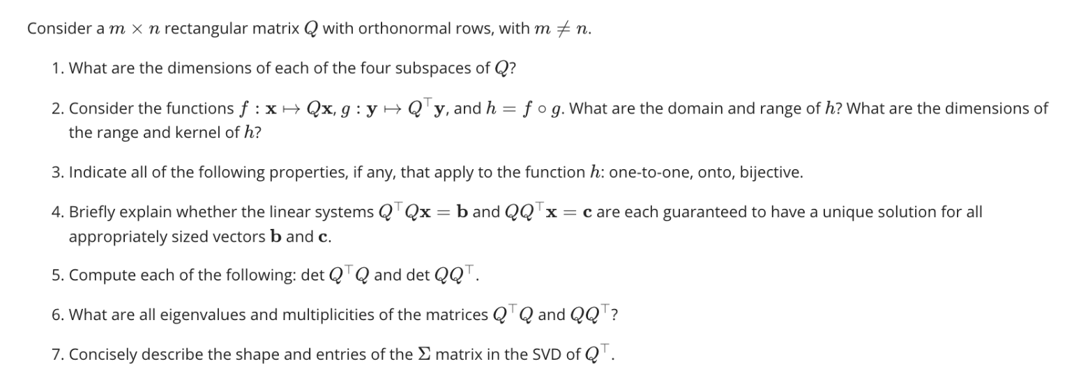 Solved Consider a m×n rectangular matrix Q with orthonormal | Chegg.com