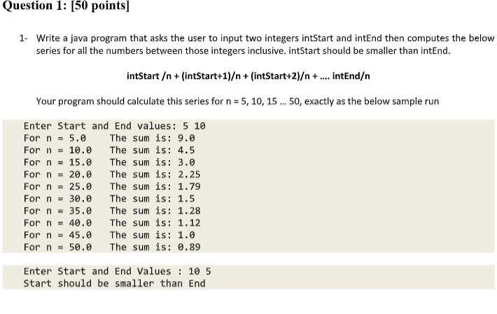 Solved Question 1: [50 points] 1- Write a java program that | Chegg.com