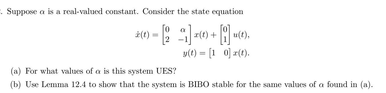 Solved Suppose α is a real-valued constant. Consider the | Chegg.com
