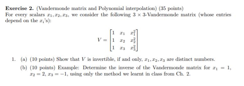 Solved Exercise 2. (Vandermonde matrix and Polynomial | Chegg.com