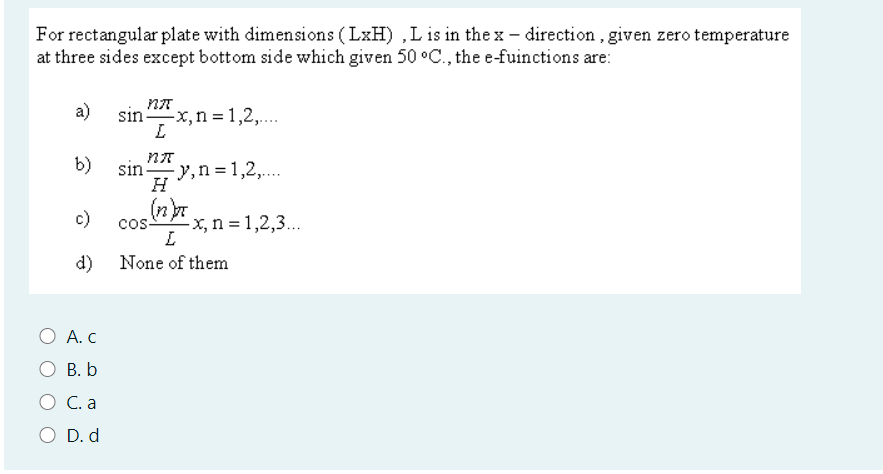 Solved For rectangular plate with dimensions (LxH) ,L is in | Chegg.com