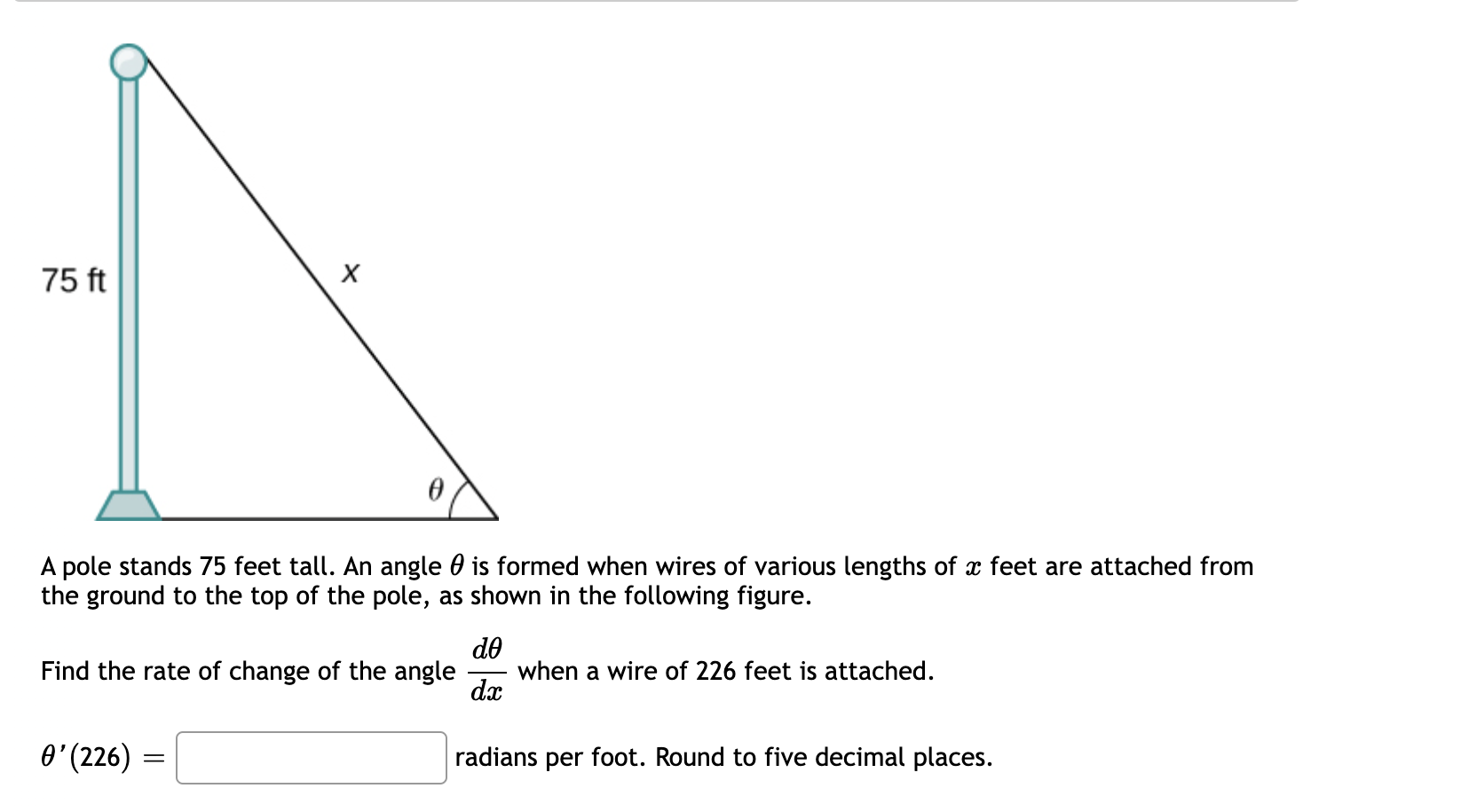 Solved 75 ft х A pole stands 75 feet tall. An angle 0 is | Chegg.com