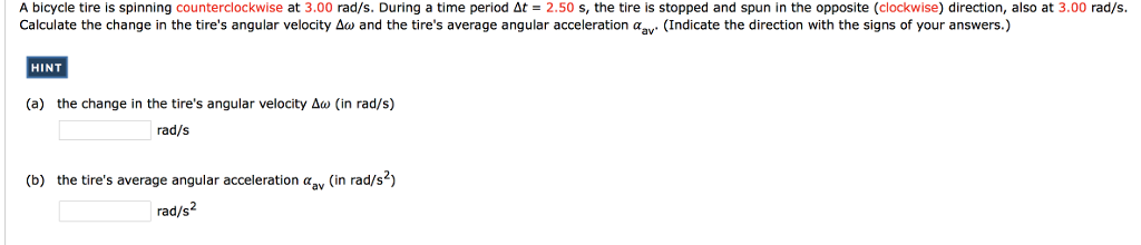 Solved A bicycle tire is spinning counterclockwise at 3.00 | Chegg.com