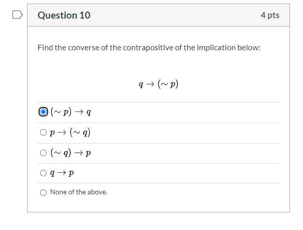Solved Question 10 4 pts Find the converse of the | Chegg.com