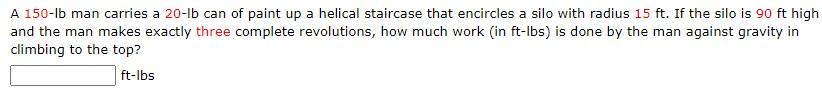Solved A 150 -Ib man carries a 20 -Ib can of paint up a | Chegg.com