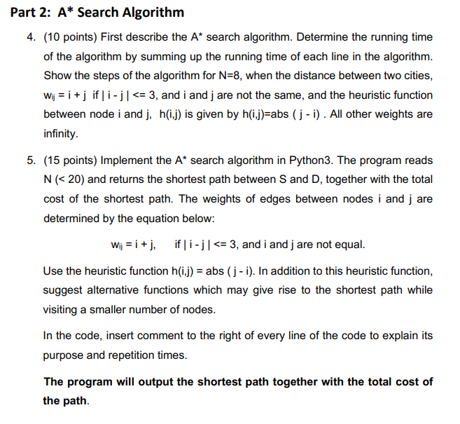 Solved 4 10 Points First Describe The A∗ Search