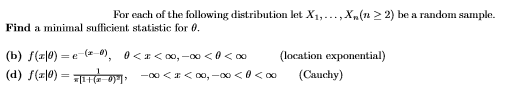 Solved For each of the following distribution let X1,..., X. | Chegg.com