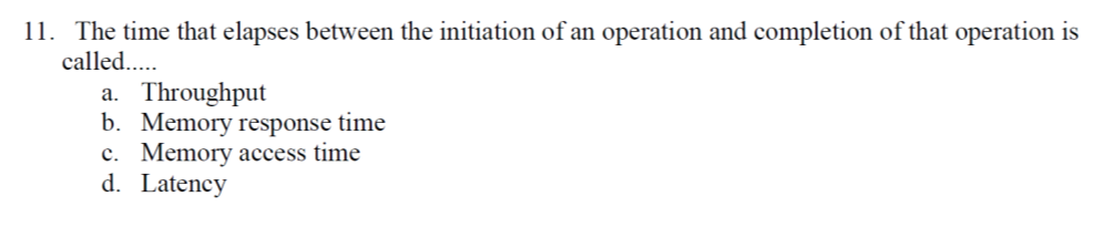 Solved 11. The time that elapses between the initiation of | Chegg.com