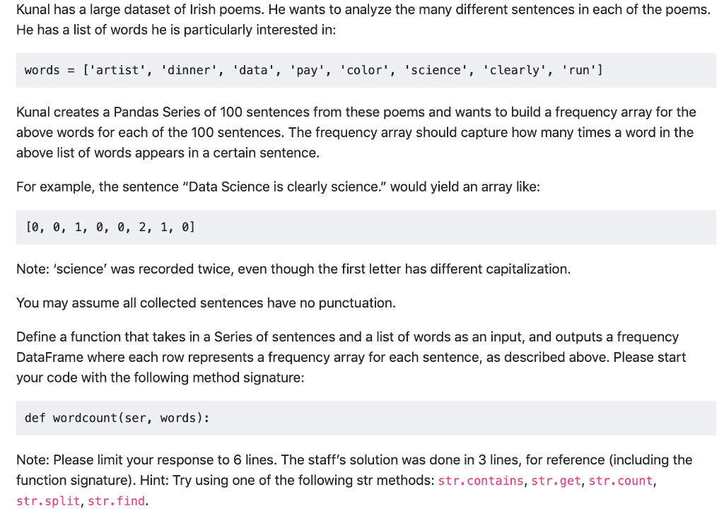 Solved Kunal has a large dataset of Irish poems. He wants to | Chegg.com