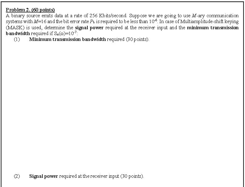 Solved Problem 2 60 Points A Binary Source Emits Data At 