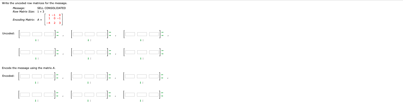 Solved Write the uncoded row matrices for the message. | Chegg.com