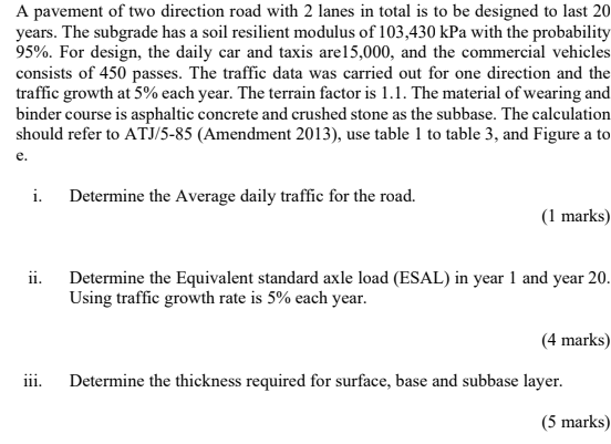Solved A pavement of two direction road with 2 lanes in | Chegg.com