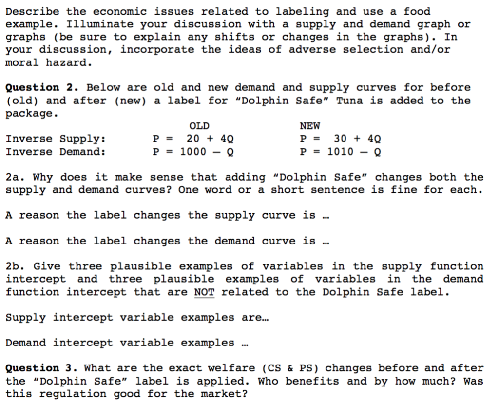 Describe the economic issues related to labeling and | Chegg.com