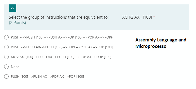 Solved 22 XCHG AX,[100] * Select the group of instructions | Chegg.com